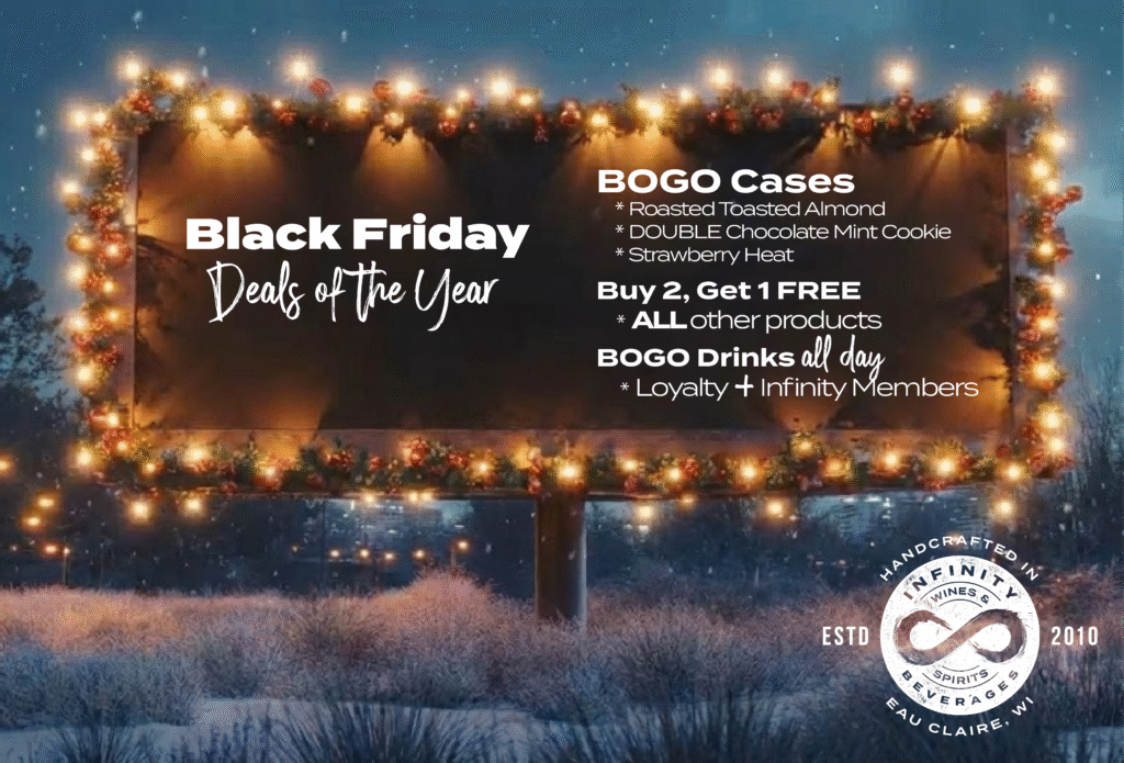Black Friday Deals @ Infinity Beverages 2025 – Infinity Beverages ...